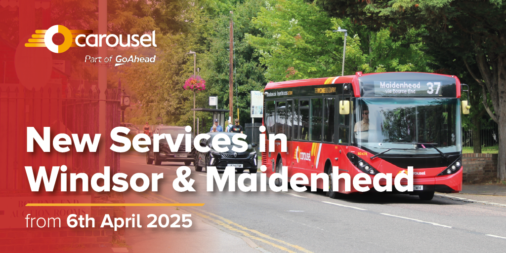 New services in Windsor & Maidenhead from 6th April 2025 - Carousel Buses